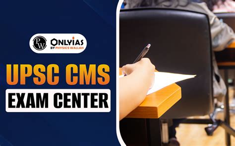 Upsc Cms Exam Centre 2025 List Venue And Exam Guidelines Pwonlyias