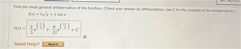 Solved Find The Most General Antiderivative Of The Function