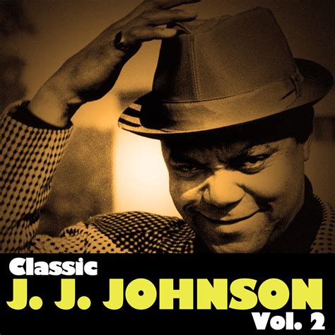 ‎classic Jj Johnson Vol 2 Jjジョンソンのアルバム Apple Music