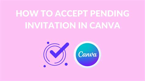 How To Accept Pending Invitation In Canva Template Fonts