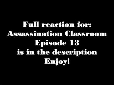 PickleP Assassination Classroom Episode 13 FULL REACTION Redirect