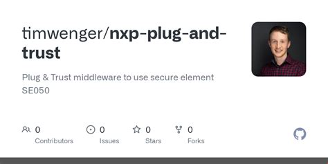 GitHub Timwenger Nxp Plug And Trust Plug Trust Middleware To Use Secure Element SE