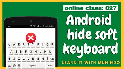 PART 27 Android Hide Soft Keyboard YouTube