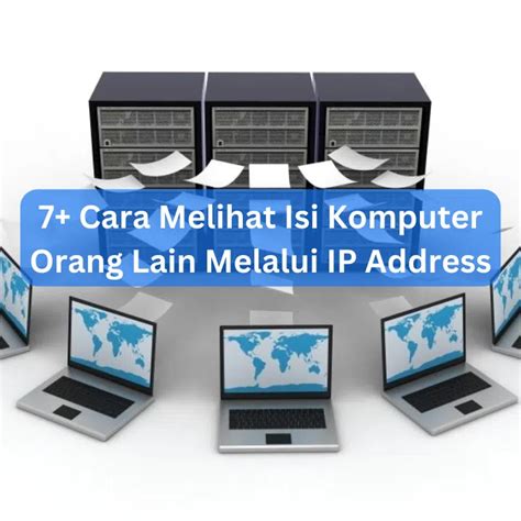 Cara Melihat Isi Komputer Orang Lain Melalui IP Address