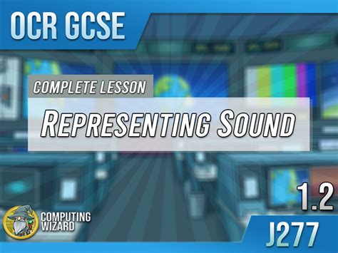 representing sound ocr gcse lesson teaching resources
