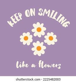 Daisy Illustration Positive Slogan Vector Graphic Stock Vector Royalty Free