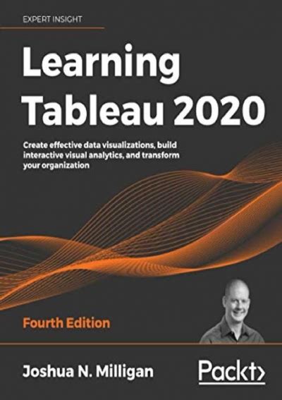 Download Learning Tableau 2020 Create Effective Data Visualizations Build Interactive