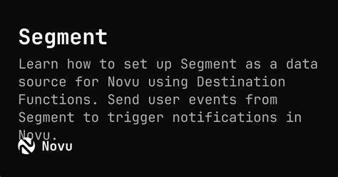 Segment Novu Documentation