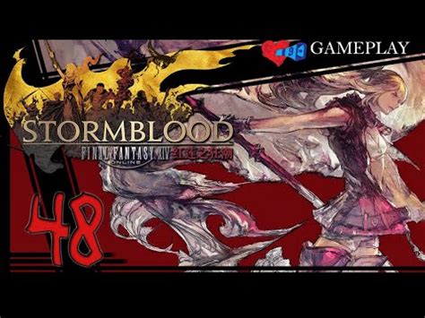 My FFXIV StormBlood GamePlay The Key To Victory Part YouTube