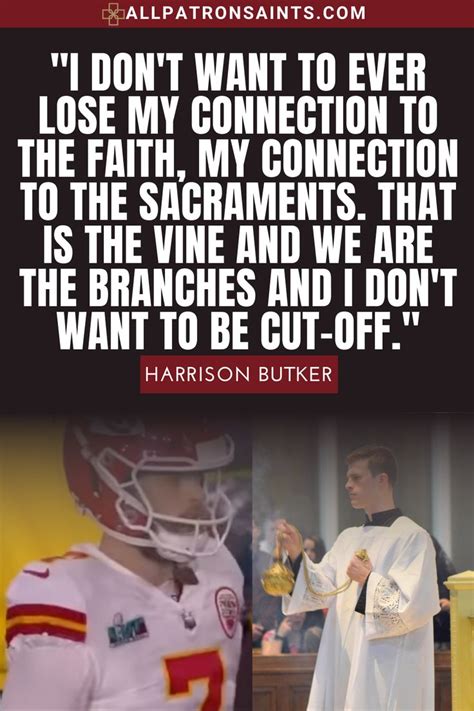 Harrison Butker Quotes Losing Me Faith
