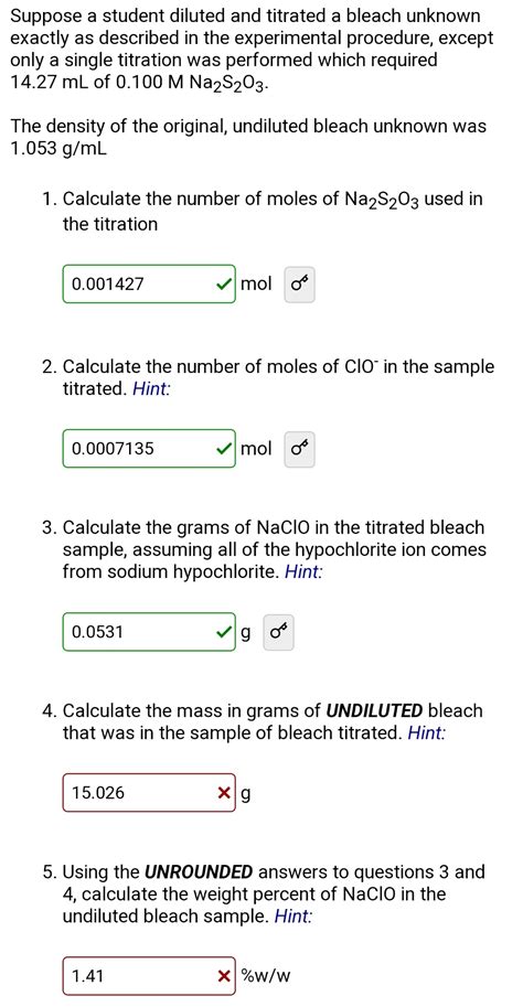 Solved Suppose A Student Diluted And Titrated A Bleach