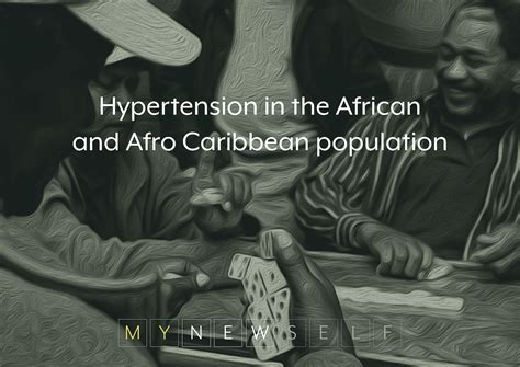 Hypertension In The African And Afro Caribbean Population Dorset