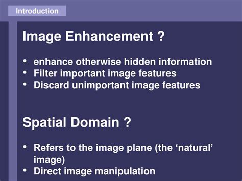 Ppt Cis 601 Image Enhancement In The Spatial Domain Powerpoint Presentation Id1042335
