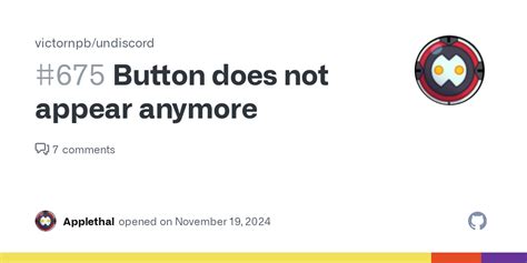 Button Does Not Appear Anymore · Issue 675 · Victornpbundiscord · Github