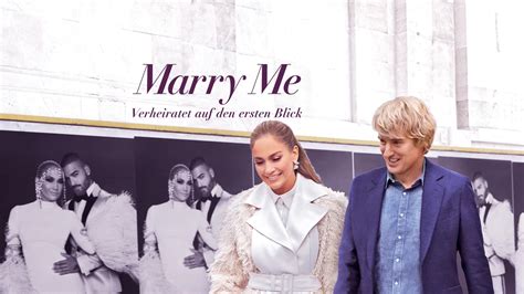 Marry Me Verheiratet Auf Den Ersten Blick Jetzt Streamen Sky