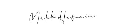 95 Malik Hasnain Name Signature Style Ideas Amazing E Sign