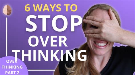 6 Therapy Skills To Stop Overthinking Everything Youtube Music