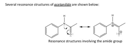 Consider The Resonance Structures Of Acetanilide And Methyl Benzoate