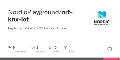Github Nordicplayground Nrf Knx Iot Implementation Of Knx Iot Over