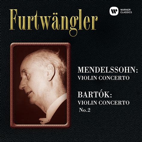 Mendelssohn Violin Concerto Bartok Violin Concerto No2 メンデルスゾーン