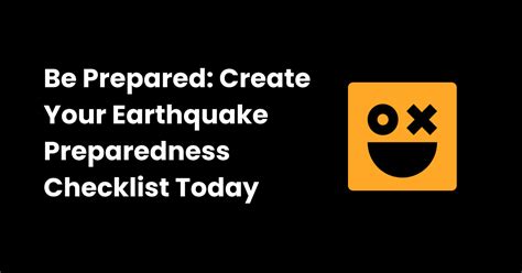 Earthquake Preparedness Checklist Checklistgg
