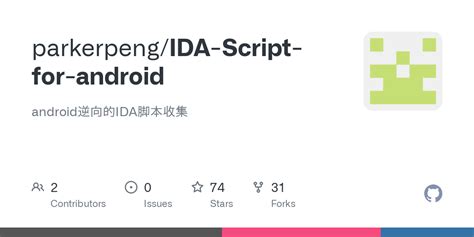 GitHub parkerpeng IDA Script for android android逆向的IDA脚本收集