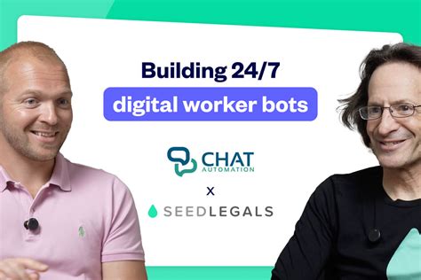 Building 24 7 Digital Worker Bots With Chat Automation Seedlegals