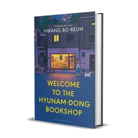 Welcome To The Hyunam Dong Bookshop By Hwang Bo Reum Worthfull