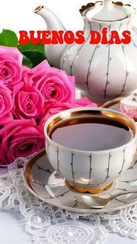 Pin de Mariángeles M A en café y buen dia Buenos días saludos