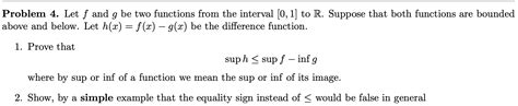 Solved Problem 4 Let F And G Be Two Functions From The