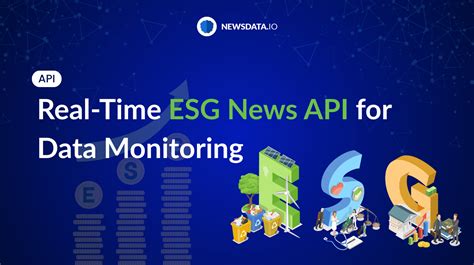 Real Time Esg News Api For Data Monitoring