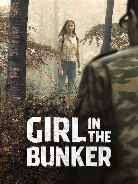 Girl In The Bunker 2017 Rotten Tomatoes