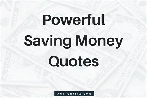 160 Saving Money Quotes To Inspire You To Hit Your Savings Goals