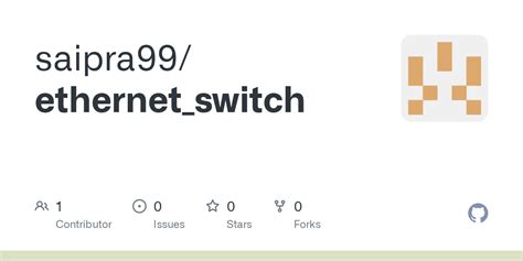 Github Saipra Ethernet Switch