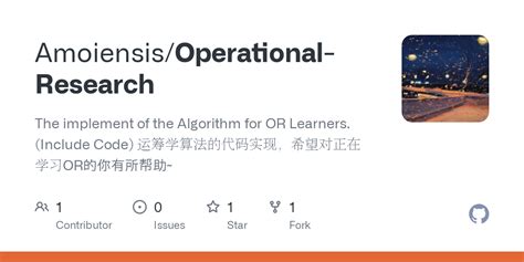 Github Amoiensis Operational Research The Implement Of The Algorithm For Or Learners