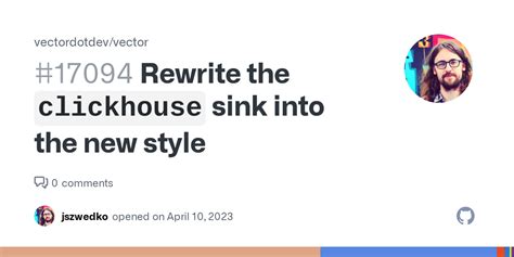 Rewrite The Clickhouse Sink Into The New Style Issue 17094