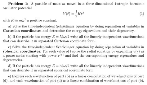 Solved Problem 1 A Particle Of Mass M Moves In A Three Dimensional
