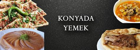 Konya Da Yemek