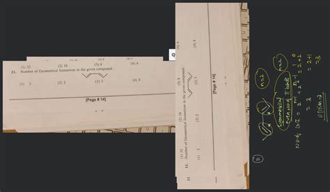Number Of Geometrical Isomers Of The Given Compound Are Filo