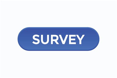 Survey Button Vectors Sign Label Speech Bubble Survey 17585746 Vector
