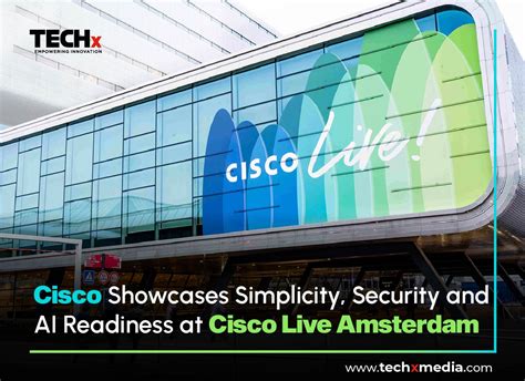 Cisco Live Emea Highlights Ai Driven Networking And Security Solutions