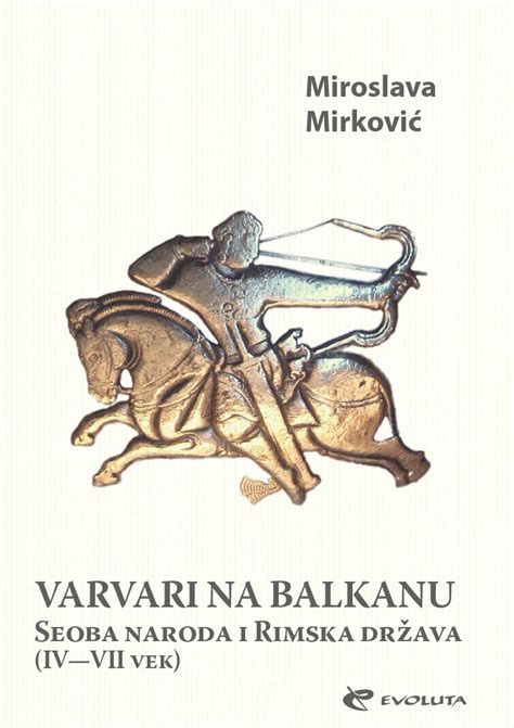 Varvari Na Balkanu Evoluta