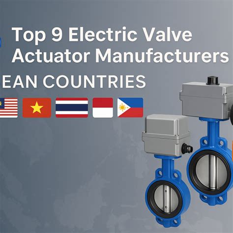 Electric Valve Actuator Working Principle And Types