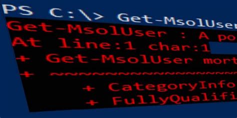 get msoluser a positional parameter cannot be found easy365manager