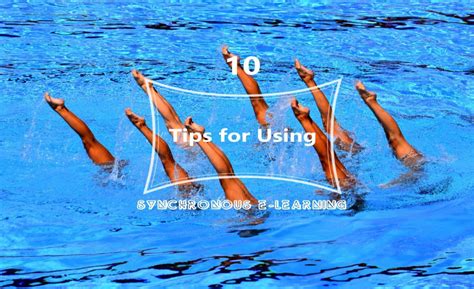 Tips For Using Synchronous E Learning Capytech
