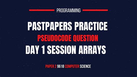 Past Papers Practice Question 9618 Pseudocode Questions Array