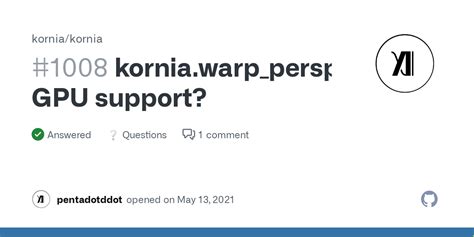 kornia warp perspective gpu support · kornia kornia · discussion