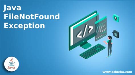 Java Filenotfoundexception How Filenotfoundexception Work In Java