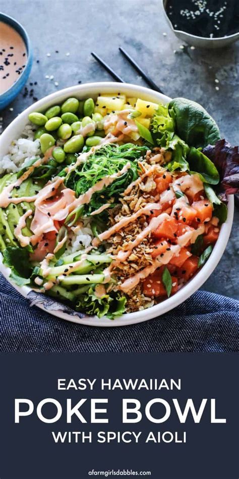 Easy Hawaiian Poke Bowl With Spicy Aioli Its Like A Deconstructed
