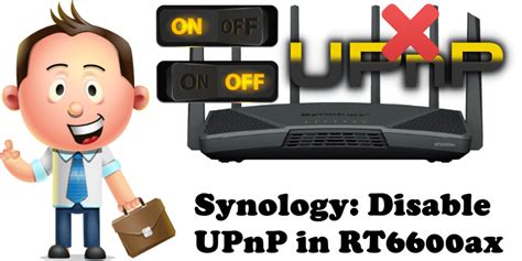 Synology Disable UPnP In RT6600ax Marius Hosting